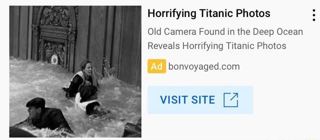 Horrifying Titanic Photos Old Camera Found in the Deep Ocean Reveals ...