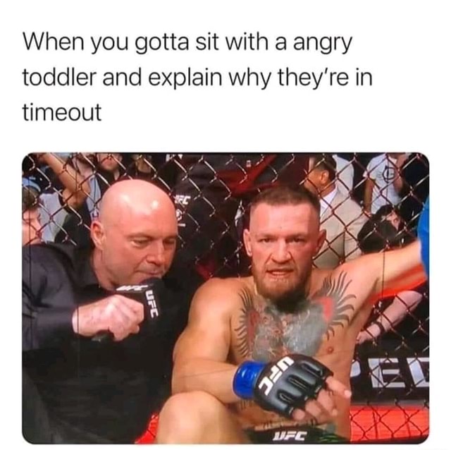When you gotta sit with a angry toddler and explain why they're in ...