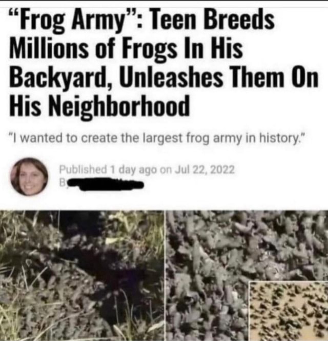 "Frog Army": Teen Breeds Millions of Frogs In His Backyard, Unleashes ...