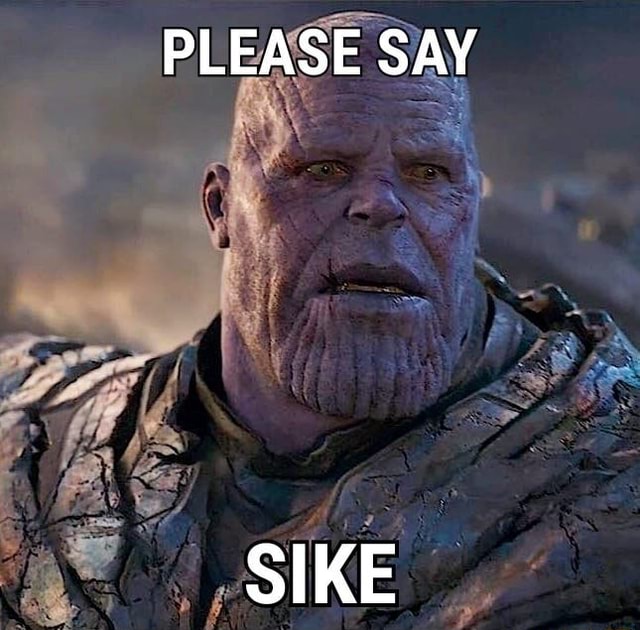 PLEASE SAY EN SS SIKE - iFunny