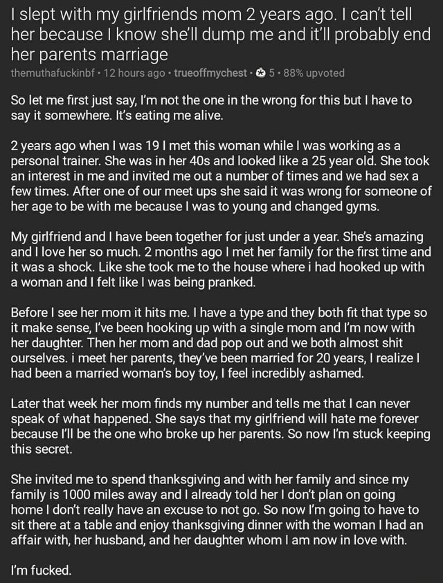 I Slept With My Girlfriends Mom 2 Years Ago I Cant Tell Her Because I Know Shell Dump Me And