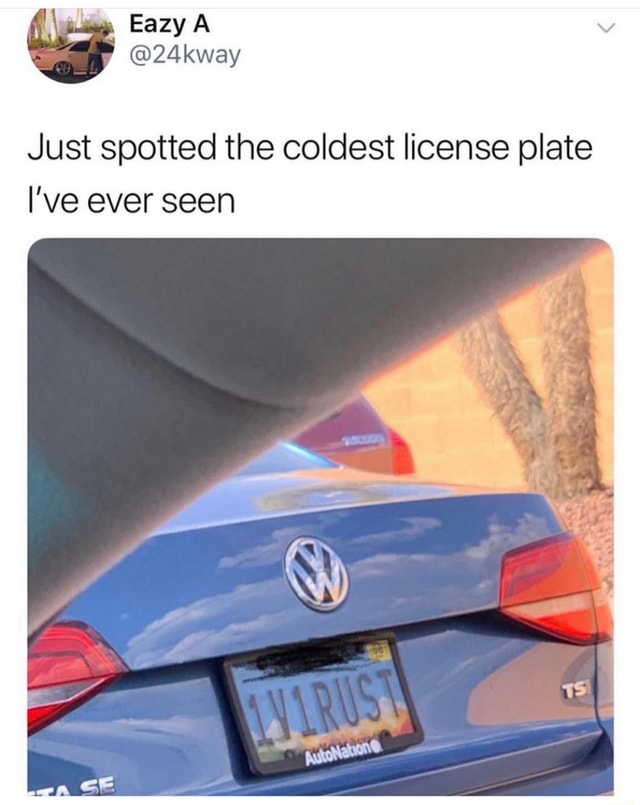 Just spotted the coldest license plate I've ever seen - iFunny