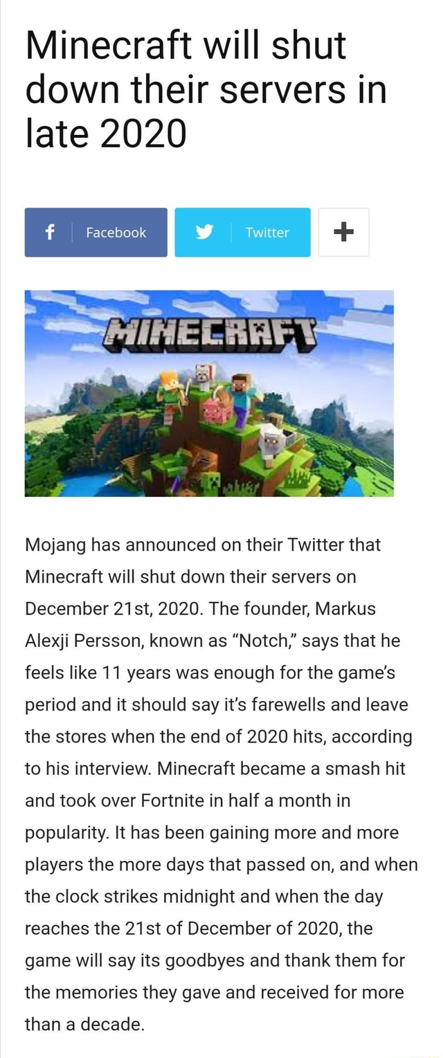 Minecraft will shut down their servers in late 2020 Mojang has ...