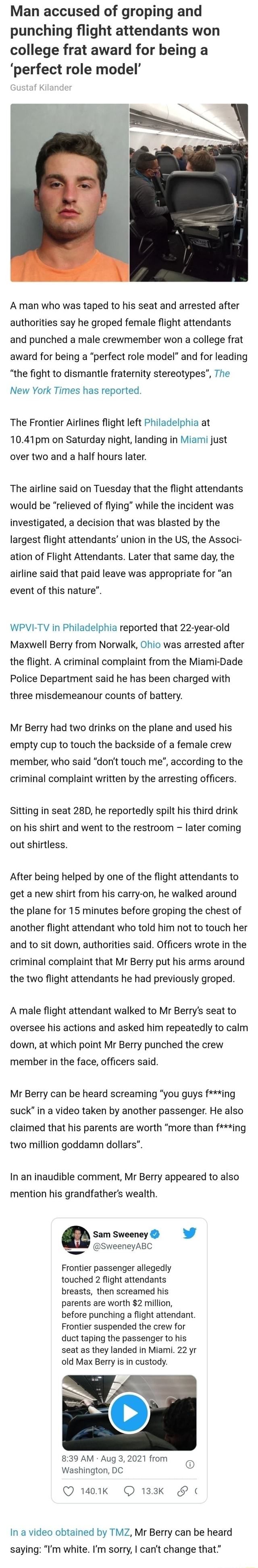 Man accused of groping and punching flight attendants won college frat ...