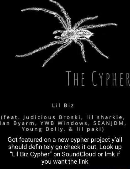 THE CYPHER Lil Biz (feat. Judicious Broski, lil sharkie, lan Byarm, YWB ...