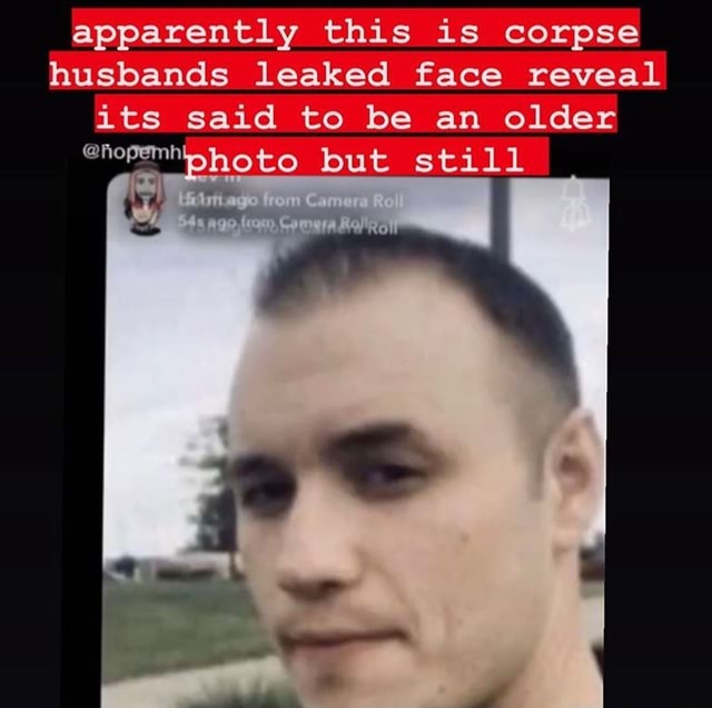 Apparently this is corpse husbands leaked face reveal. its said to be ...