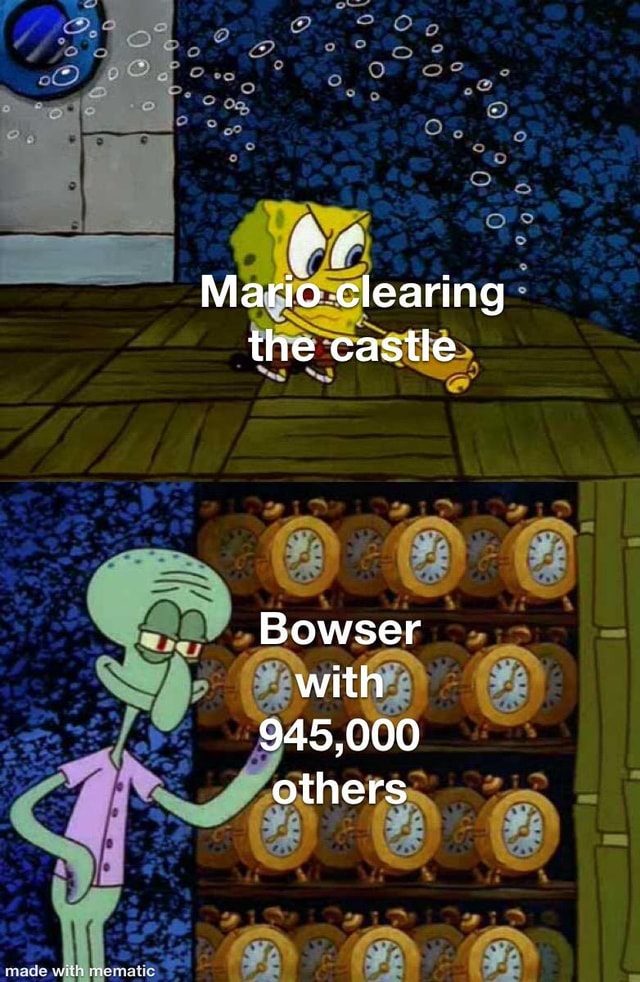 Your princess is in another castle - Mario clearing the castle Bowser ...