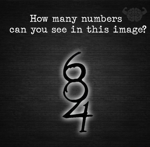 How many numbers can you see in this image? - iFunny
