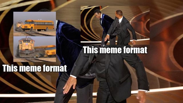 This meme format This meme format am - - iFunny