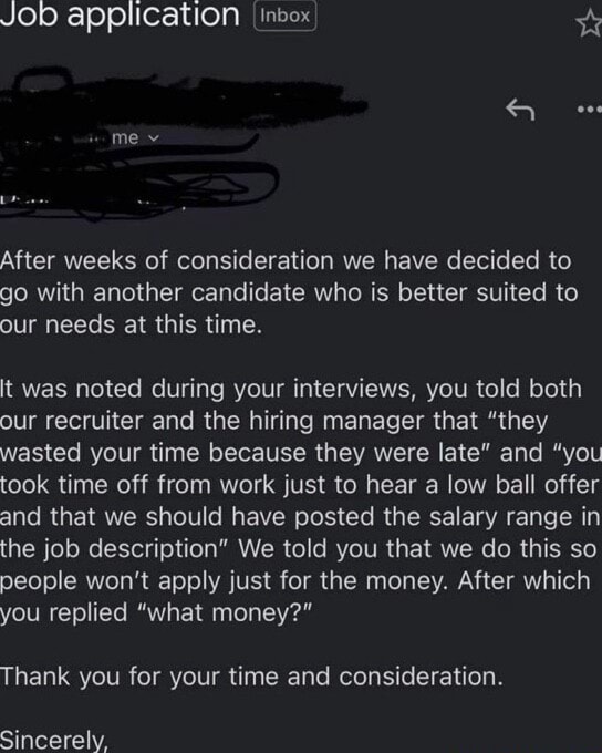 Job application inbox me v After weeks of consideration we have decided to go with another ...