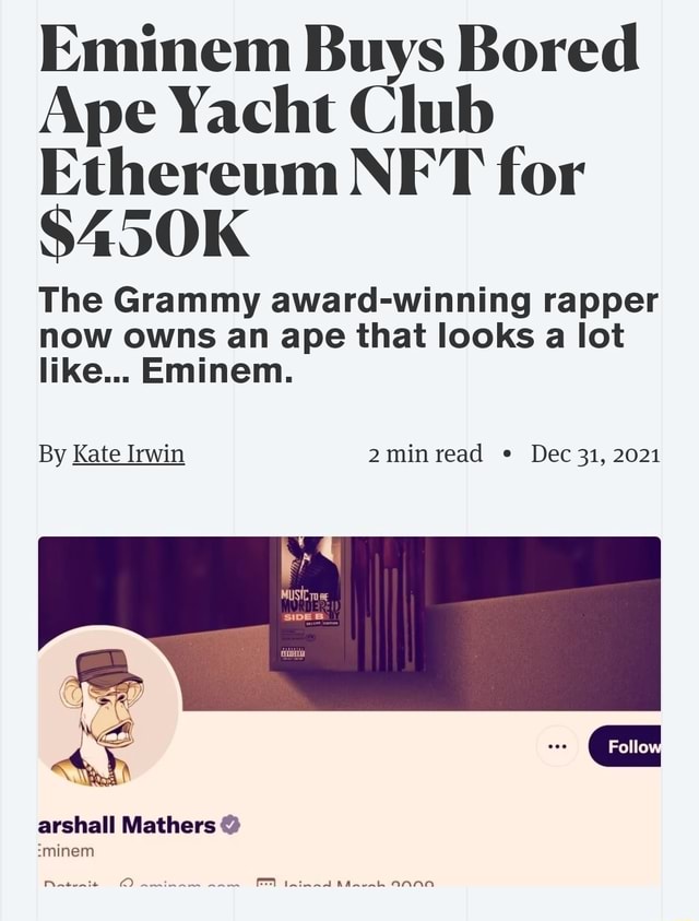 Eminem Buys Bored Ape Yacht Club Ethereum NFT for $450K The Grammy ...
