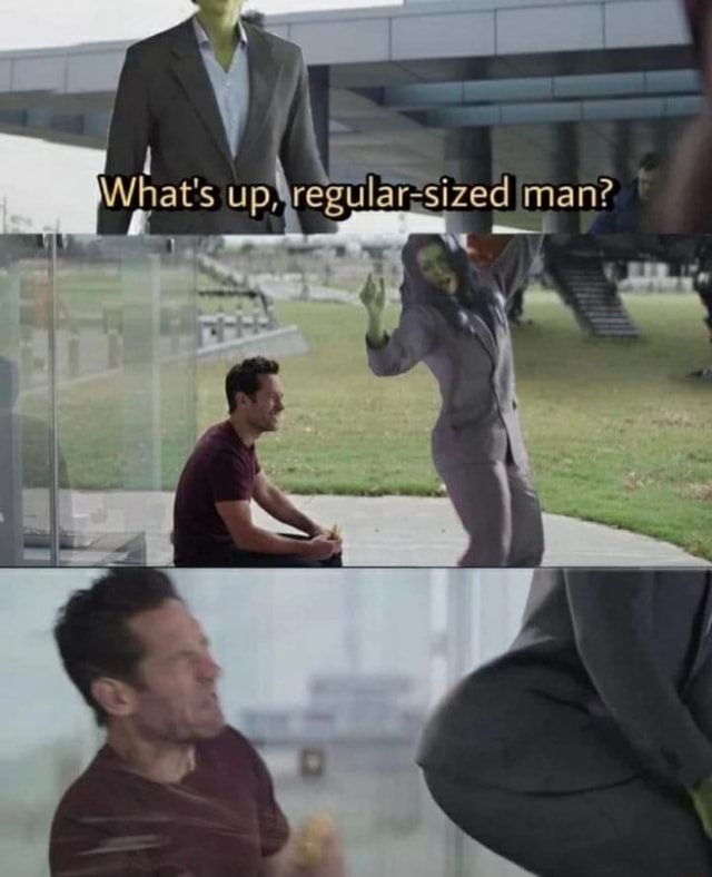 Up sized man? - iFunny