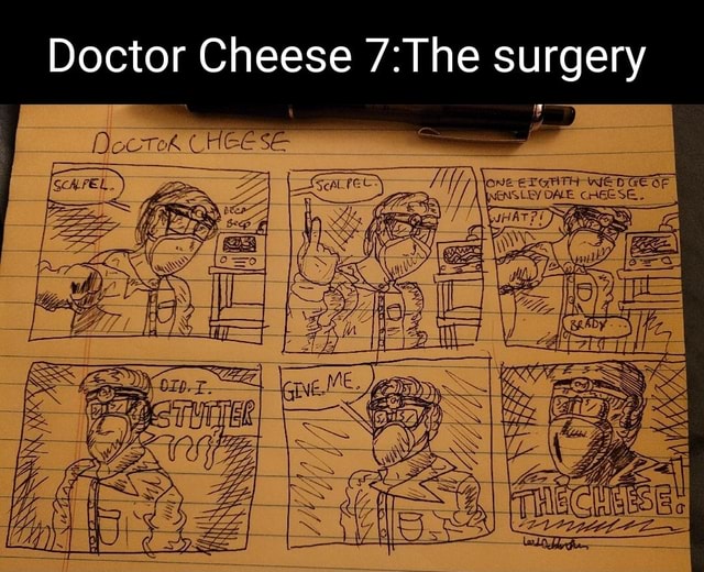 Doctor Cheese surgery Doctek CHEESE - iFunny