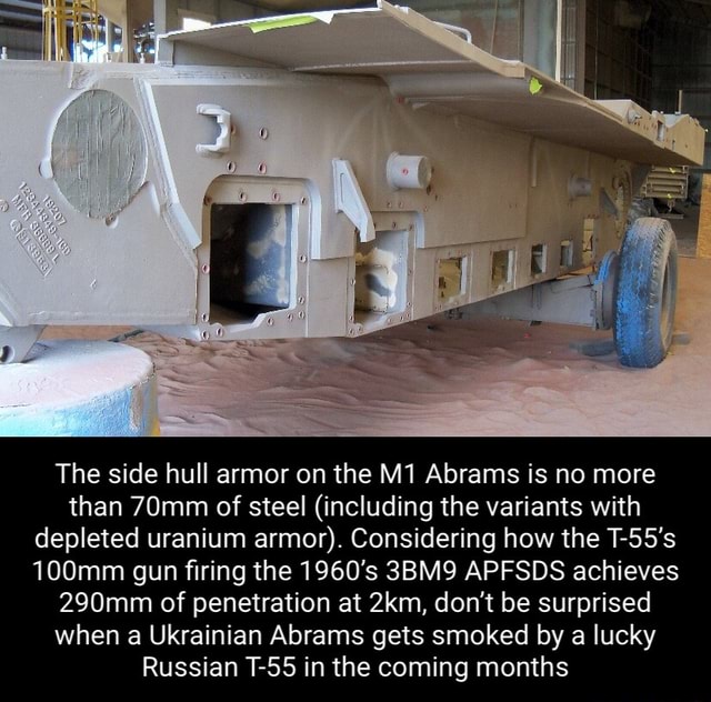 The side hull armor on the Abrams is no more than 70mm of steel ...