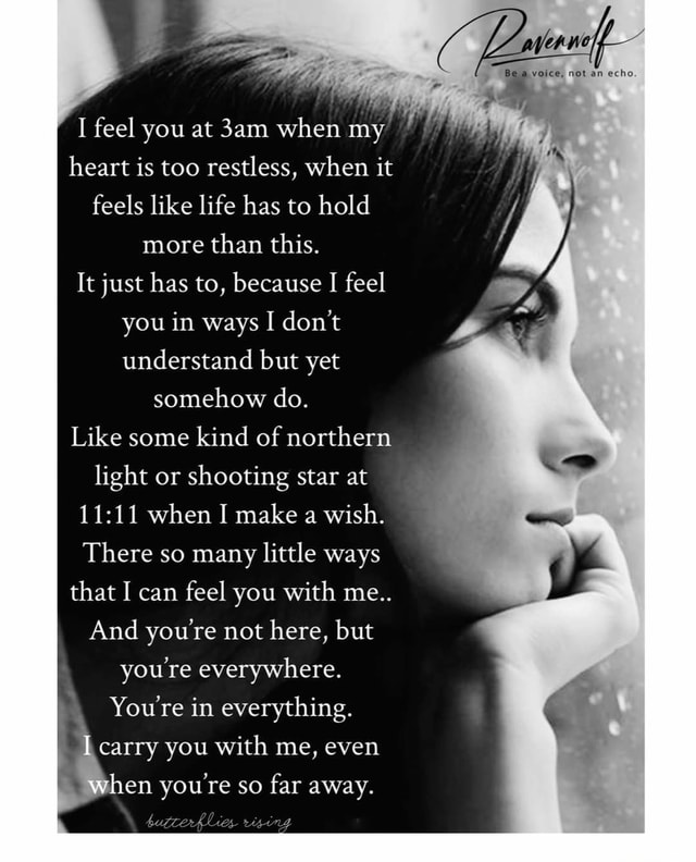 Ba voice, da echa. I feel you at Sam when my heart is too restless ...