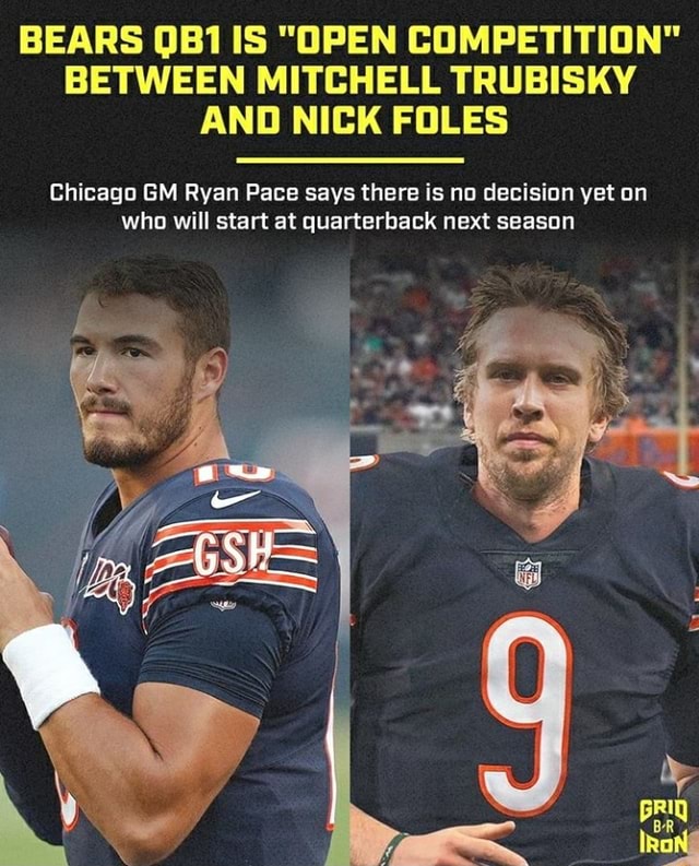 BEARS QB1 IS "OPEN COMPETITION" BETWEEN MITCHELL TRUBISKY AND NICK ...