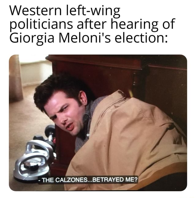 Western left-wing politicians after hearing of Giorgia Meloni's ...