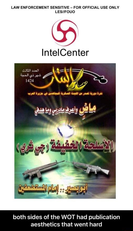 LAW ENFORCEMENT SENSITIVE FOR OFFICIAL USE ONLY IntelCenter both sides ...