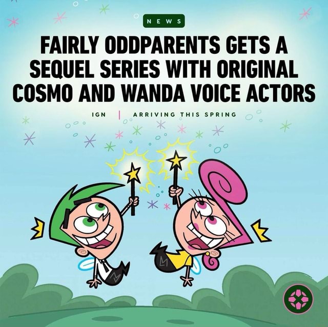 FAIRLY ODDPARENTS GETS A SEQUEL SERIES WITH ORIGINAL COSMO AND WANDA ...