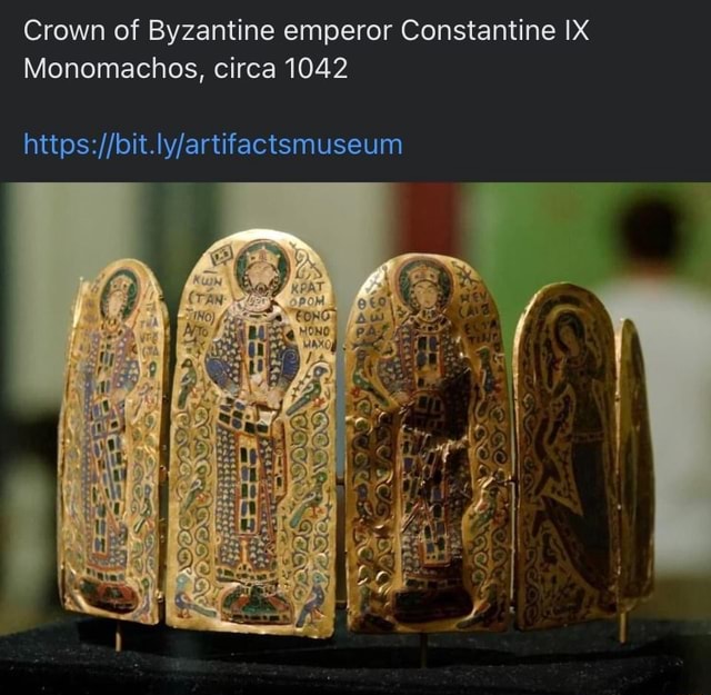 Crown of Byzantine emperor Constantine IX Monomachos, circa 1042 ...