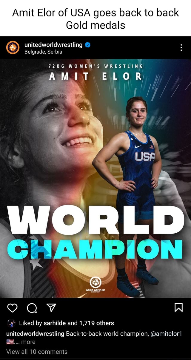 Amit Elor of USA goes back to back Gold medals unitedworldwrestling ...