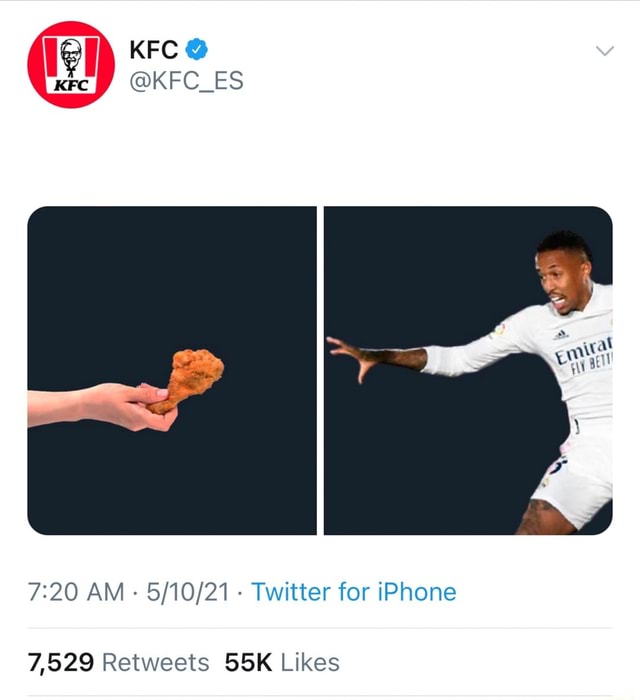 KFC KFC @KFC_ES AM - Twitter for iPhone - iFunny