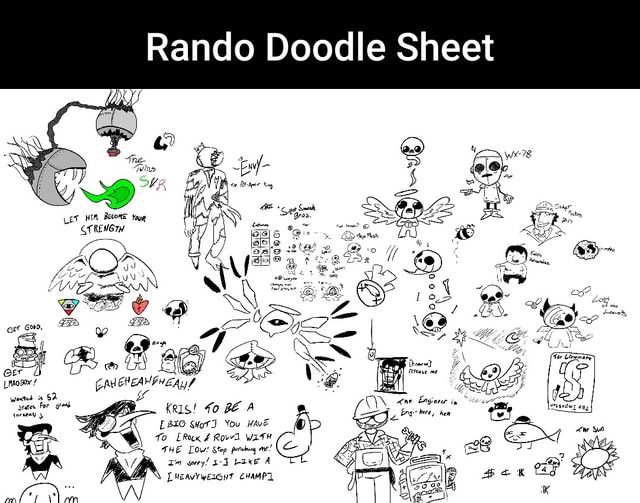 Rando Doodle Sheet HIM BECONE Yoyp GT RENGTH ge KRIS! BE A LBIG You ...