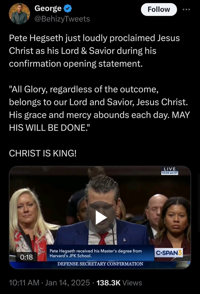 GY George Pete Hegseth just loudly proclaimed Jesus Christ as his Lord ...