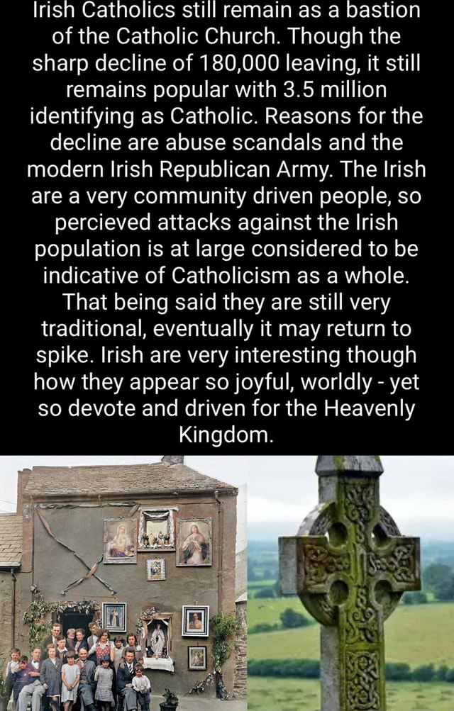 Irish Catholics still remain as a bastion of the Catholic Church ...