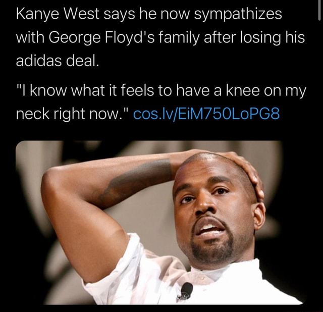 Kanye West says he now sympathizes I with George Floyd's family after ...