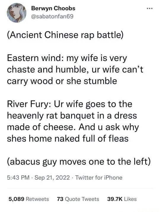 Berwyn Choobs +@sabatonfan69 (Ancient Chinese rap battle) Eastern wind ...