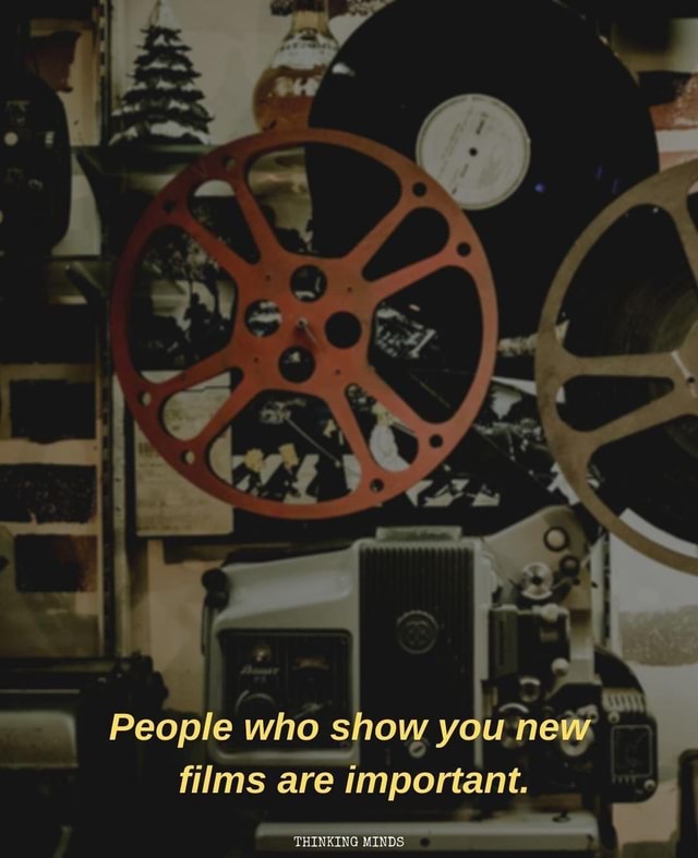 People who show you hew films are important. THINKING KIWDS - America’s ...