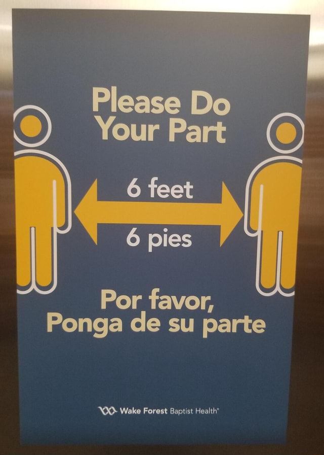 Please Do Your Part 6 feet 6 pies Por favor, Ponga de su parte XX) Wake ...