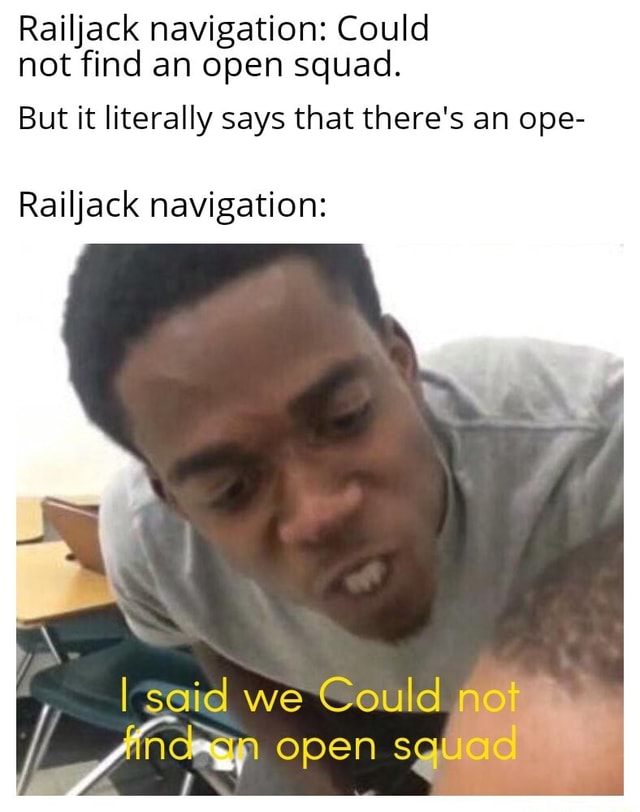 Railjack navigation: Could not find an open squad. But it literally ...