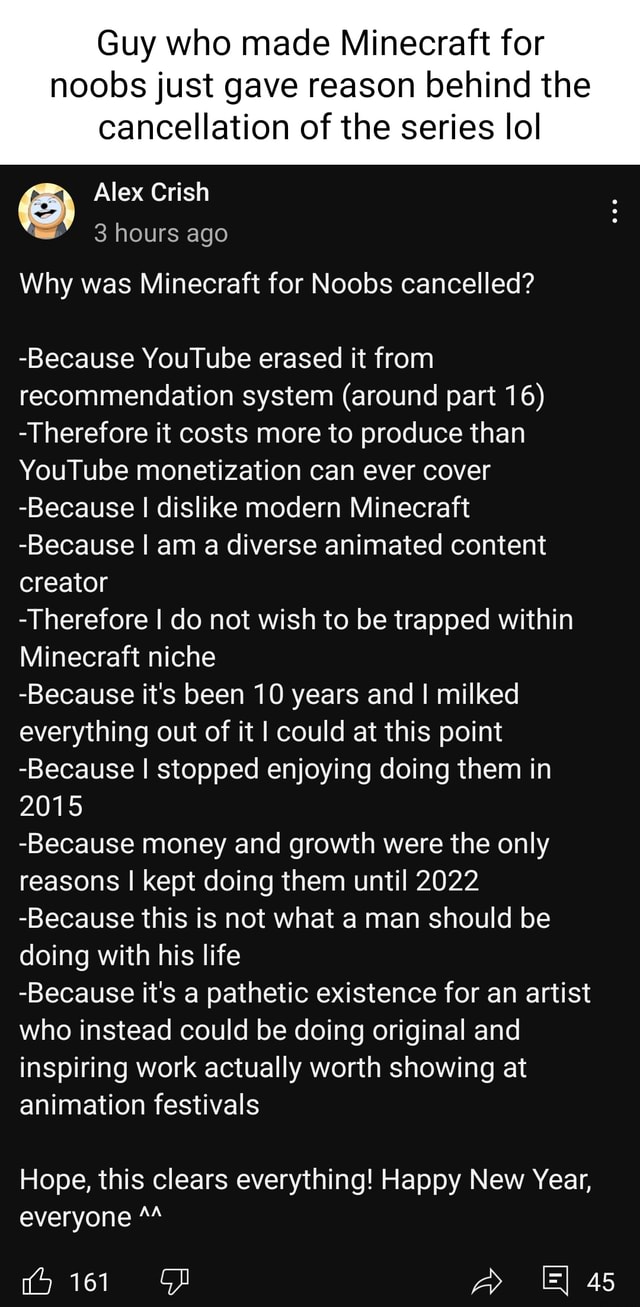Guy who made Minecraft for noobs just gave reason behind the cancellation of the series lol Alex ...