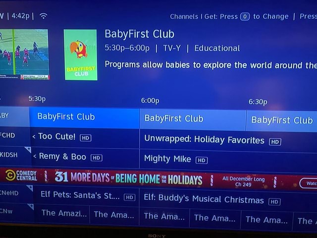 Channels I Get: Press (0) to Change I Pres: BabyFirst Club I TV-Y I ...