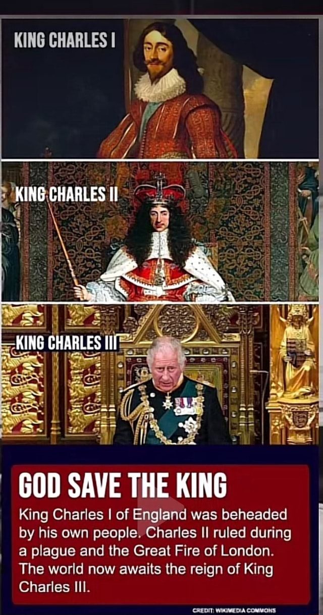 KING CHARLES I KING CHARLES GOD SAVE THE KING King Charles I of England ...