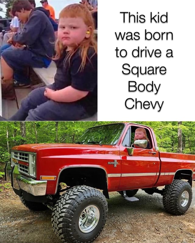 This kid was born to drive a Square Body Chevy - iFunny