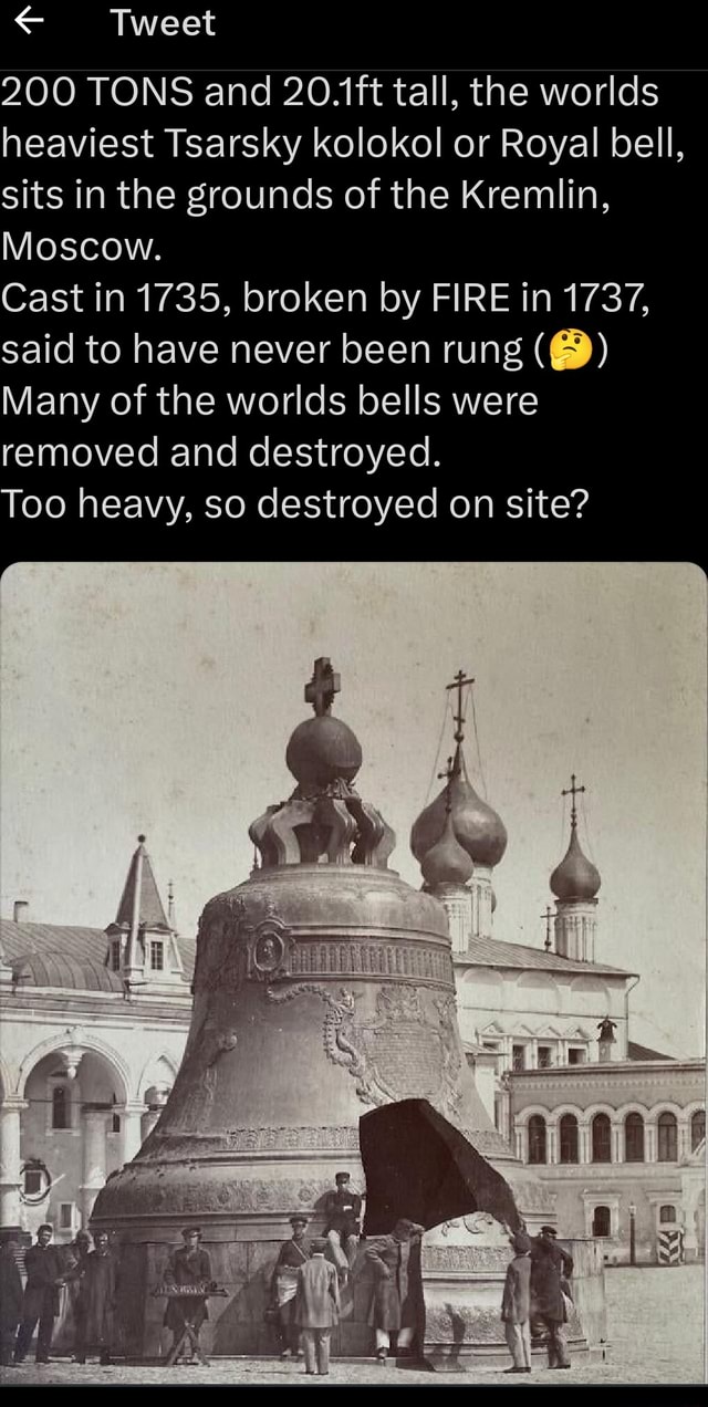 Tweet 200 TONS and 20.1ft tall, the worlds heaviest Tsarsky kolokol or ...