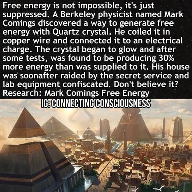 Free energy is not impossible, it's just suppressed. A Berkeley ...