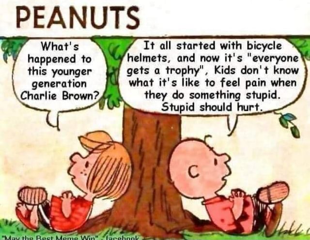 PEANUTS What's It all started with bicycle happened to helmets, and now ...