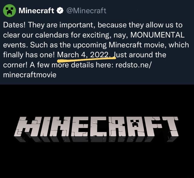 Minecraft @Minecraft Dates! They are important, because they allow us ...
