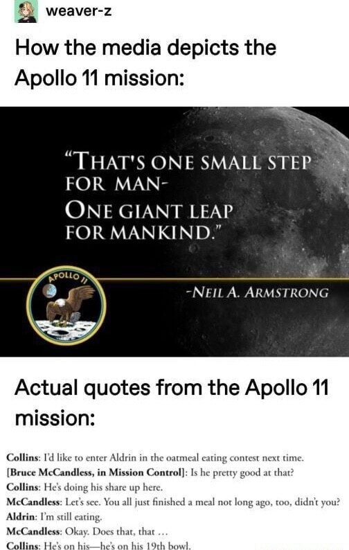 Weaver-z How the media depicts the Apollo 11 mission: "THAT'S ONE SMALL ...