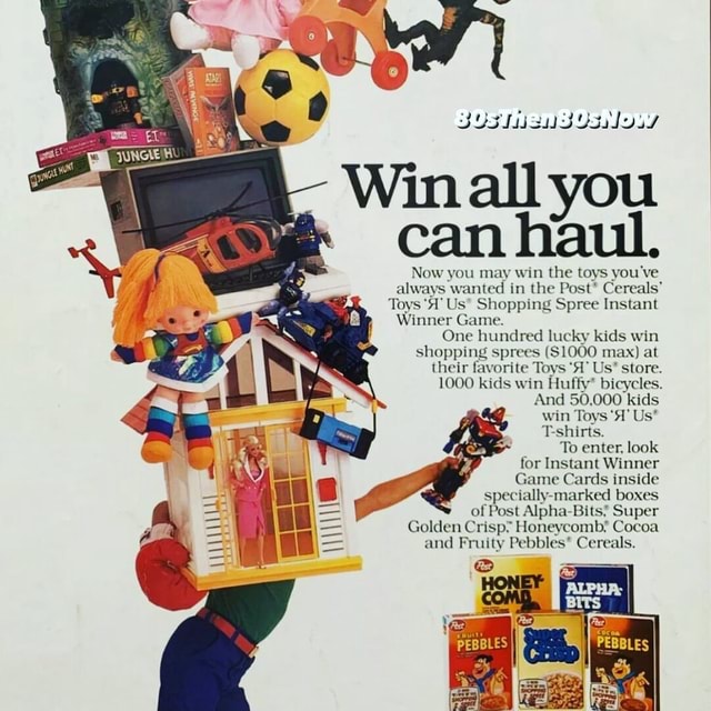 Winall you can haul. Now you may win the toys you've always wanted in ...