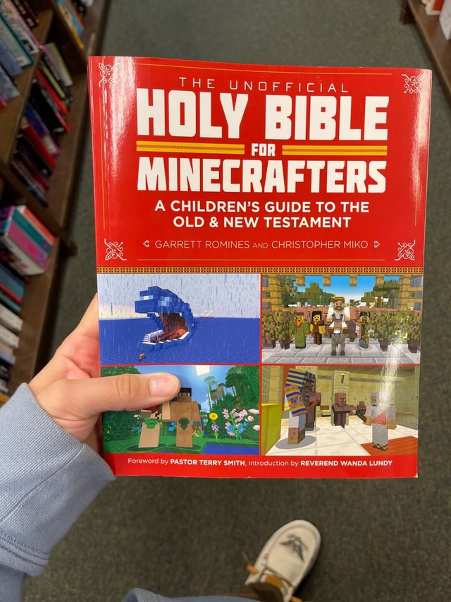 THE UNOFFICIAL HOLY BIBLE MINECRAFTERS I I A CHILDREN'S GUIDE TO THE ...