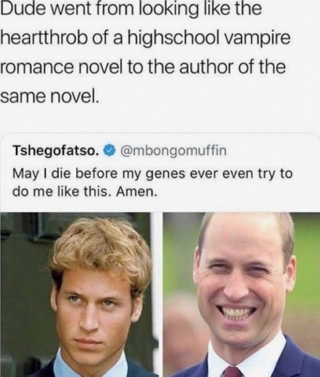 Dude went from looking like the heartthrob of a highschool vampire ...