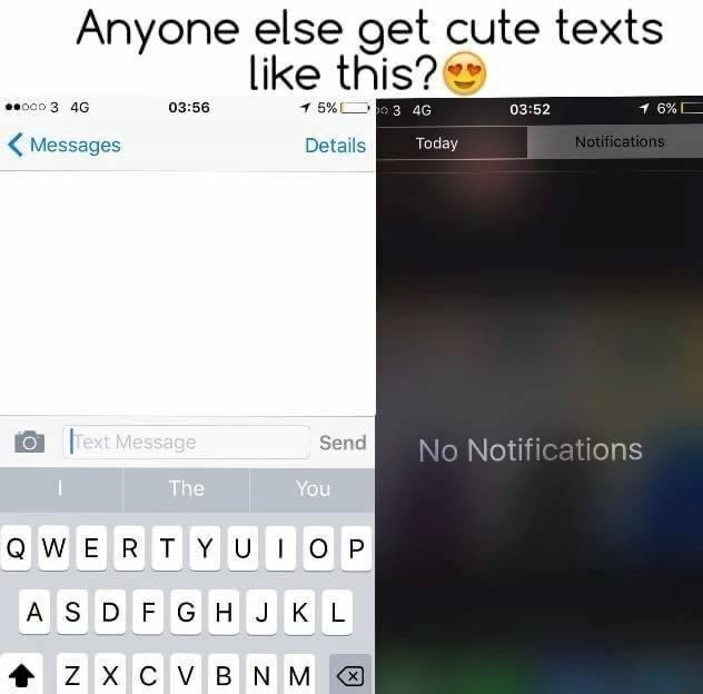 Anyone else get cute texts 03 like I Messages Details No Notifications ...