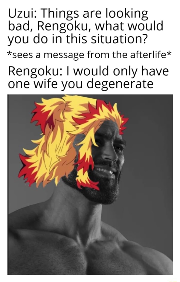 Uzui: Things are looking bad, Rengoku, what would you do in this ...