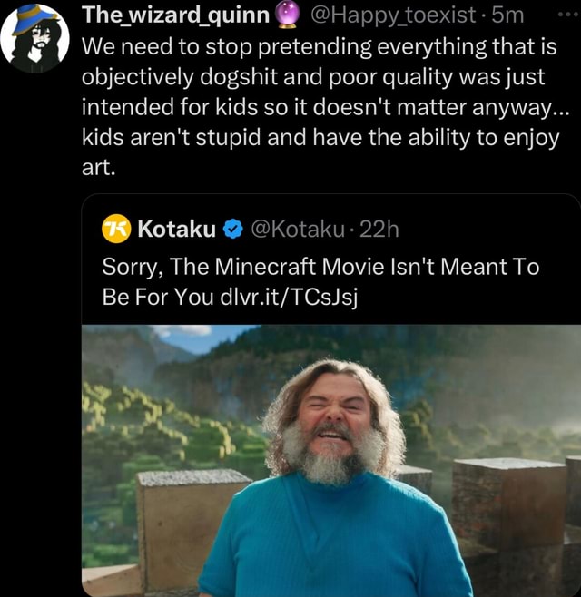 The wizard_quinn @ @Happy toexist We need to stop pretending everything that is objectively ...