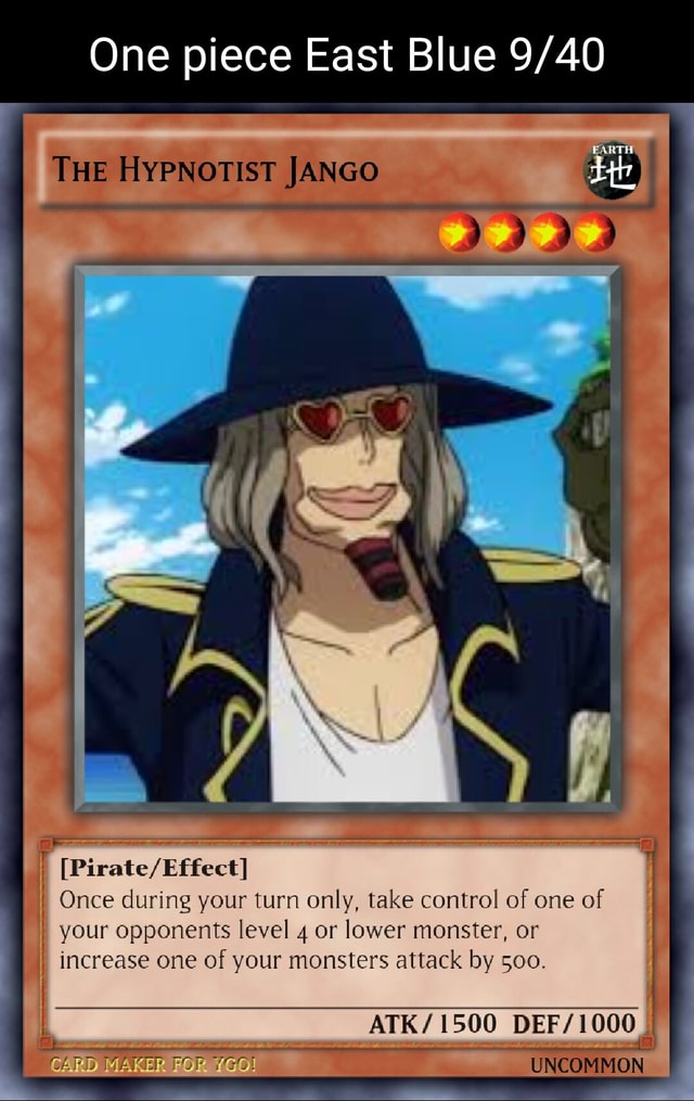 One piece East Blue THE HYPNOTIST JANGO Once during your turn only ...